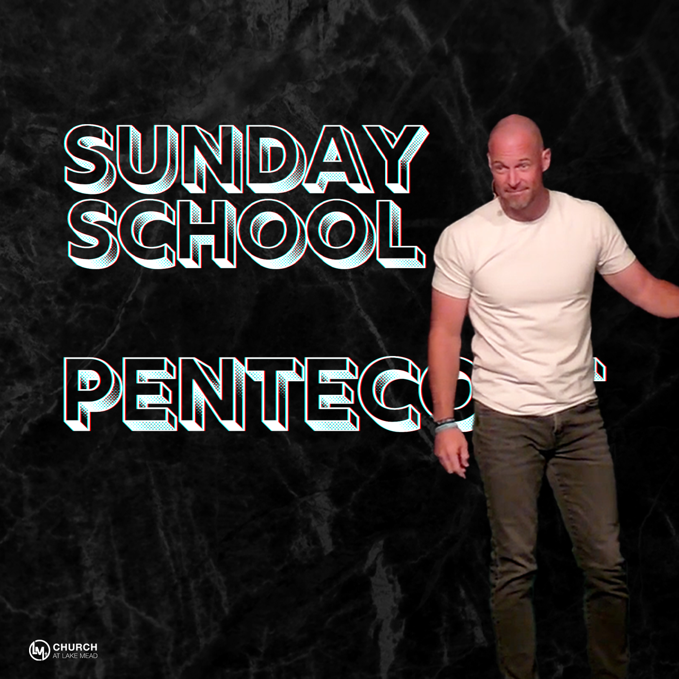 Pentecost | Pastor Matt Thistle - Church at Lake Mead