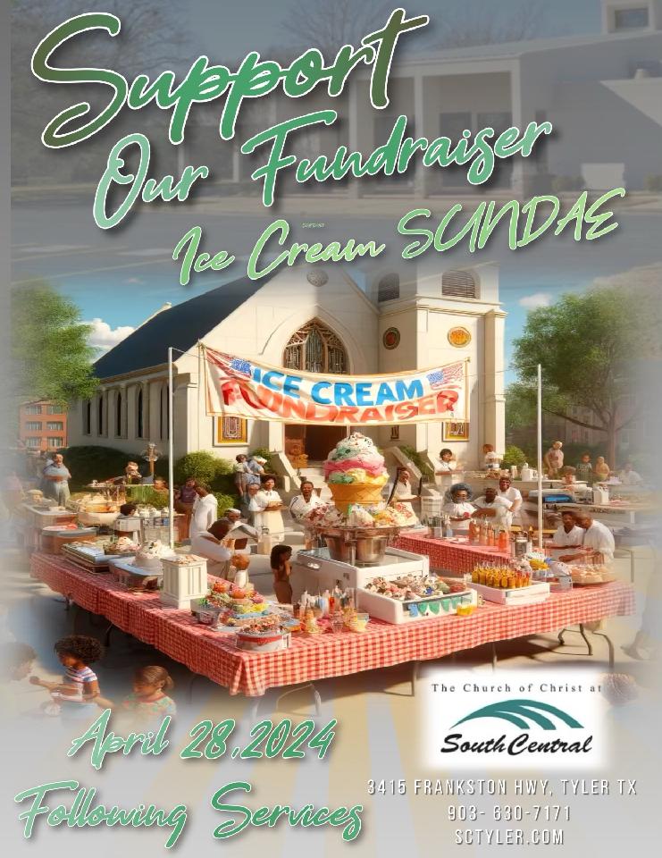 Ice Cream Sundae Fundraiser! - The Church of Christ at South Central