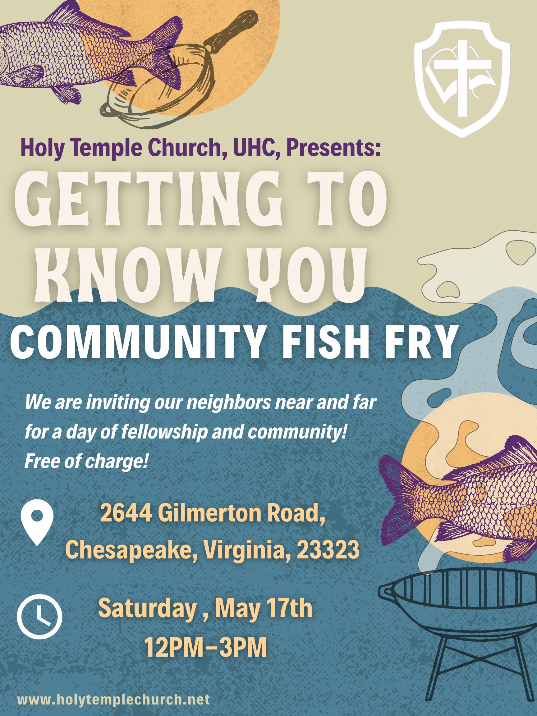 Getting to Know You: Community Fish Fry! - Holy Temple