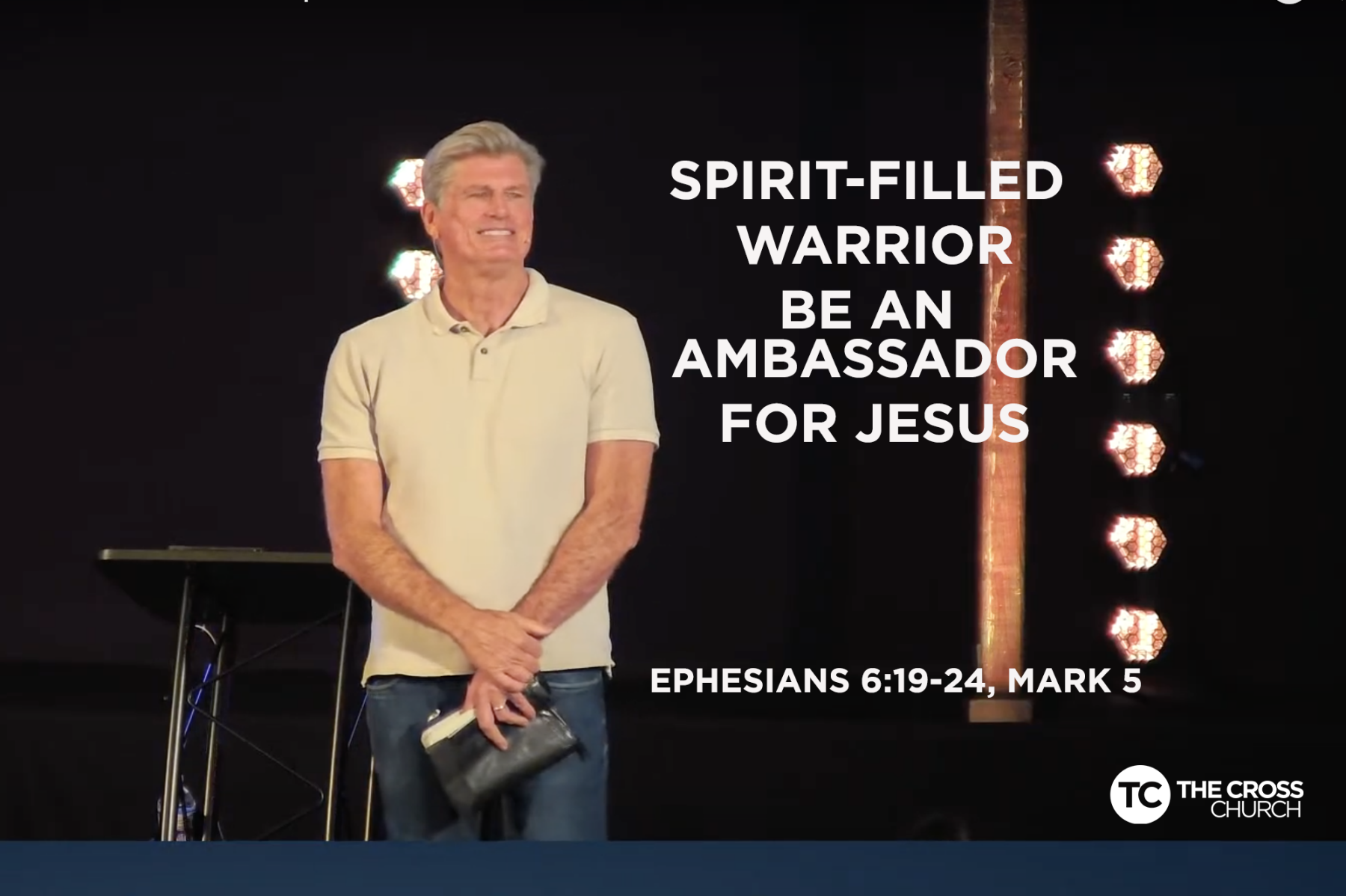 SPIRIT-FILLED WARRIOR: AN AMBASSADOR FOR JESUS - THE CROSS CHURCH