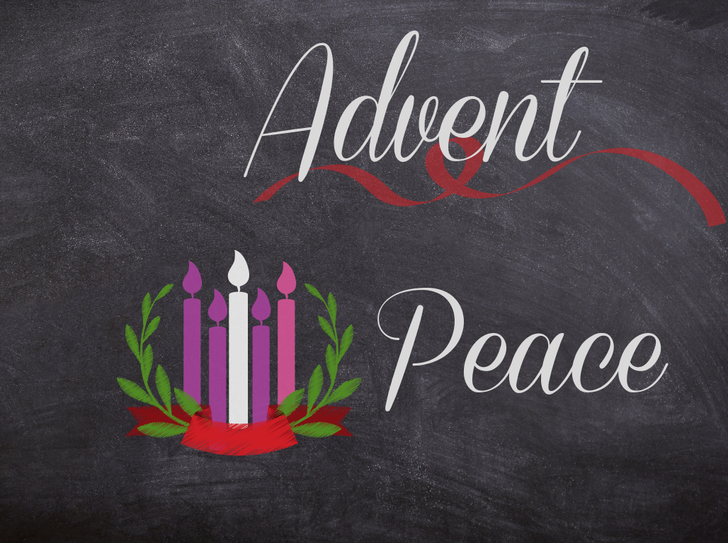 Advent Week 2: Peace - Baxter Road Bible Church