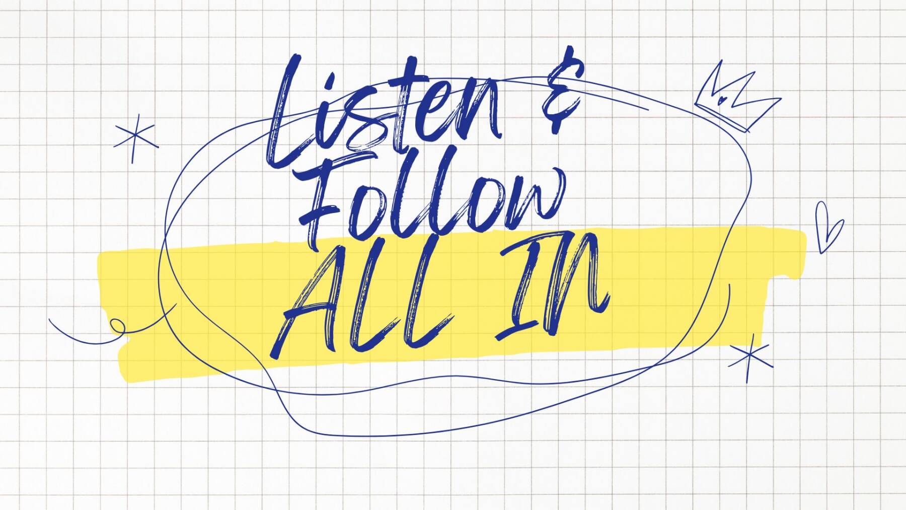 Listen and follow - All IN - New Hope Assembly of God