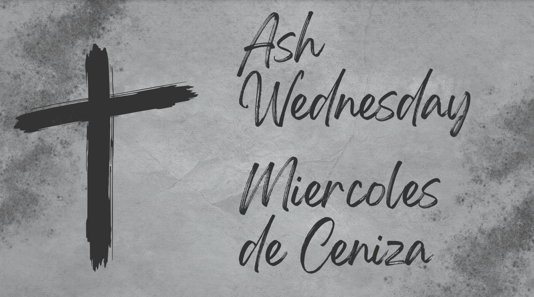 Ash Wednesday/ Miercoles de Ceniza - Tabor Church