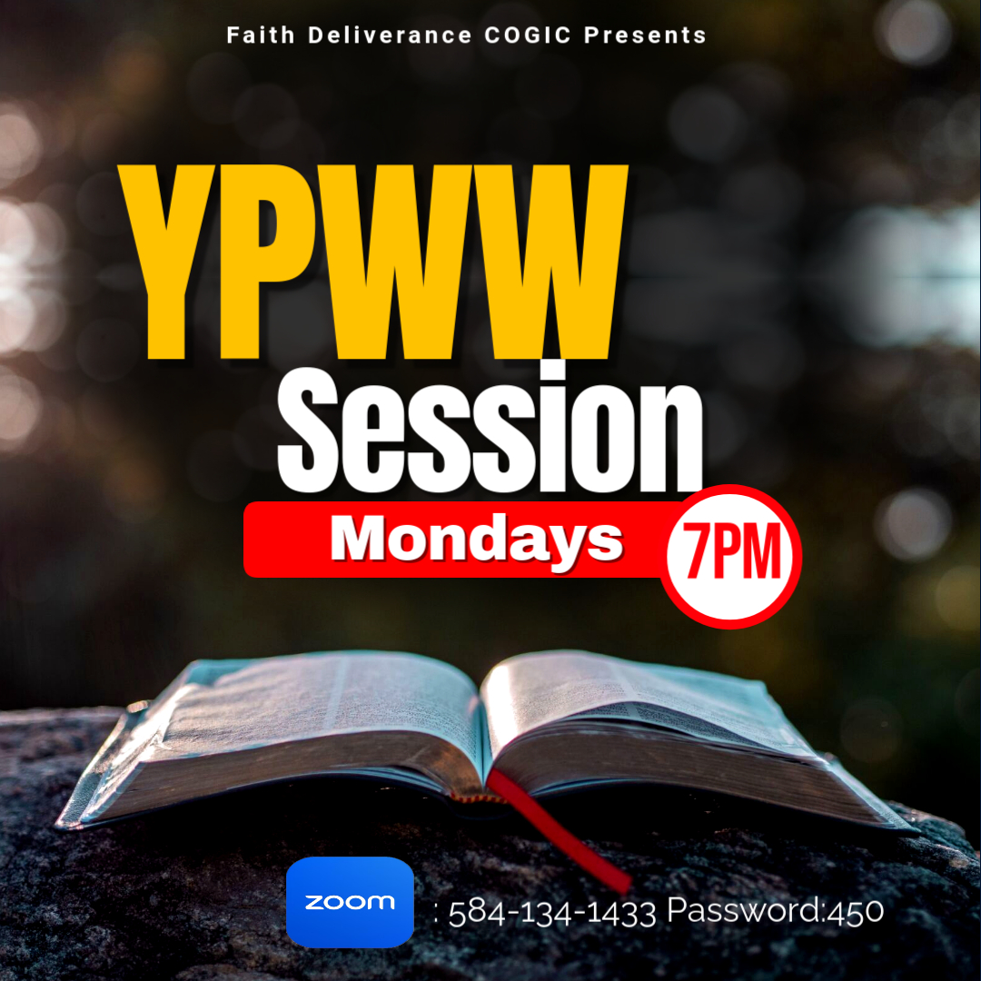 YPWW (Bible Study) - Faith Deliverance Church of God in Christ