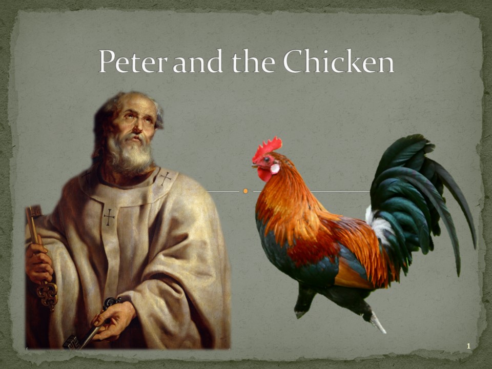 Peter and the Chicken - Walk on the Water Faith Church