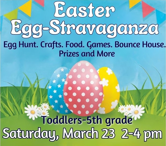 Easter Egg-Stravaganza - Enon Chapel Baptist Church