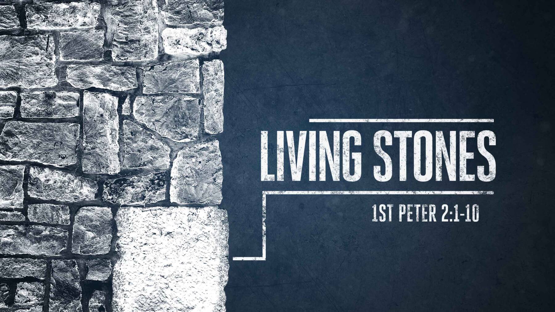 Living Stones that Grow and Serve - Life Lift Church
