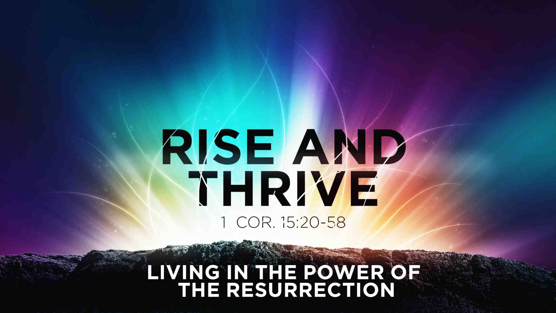 Rise and Thrive - Life Lift Church
