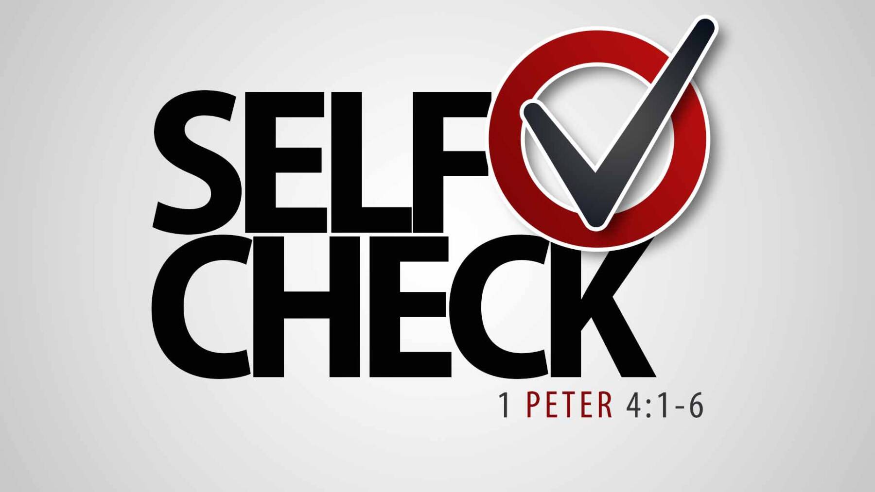 Self Check - Life Lift Church