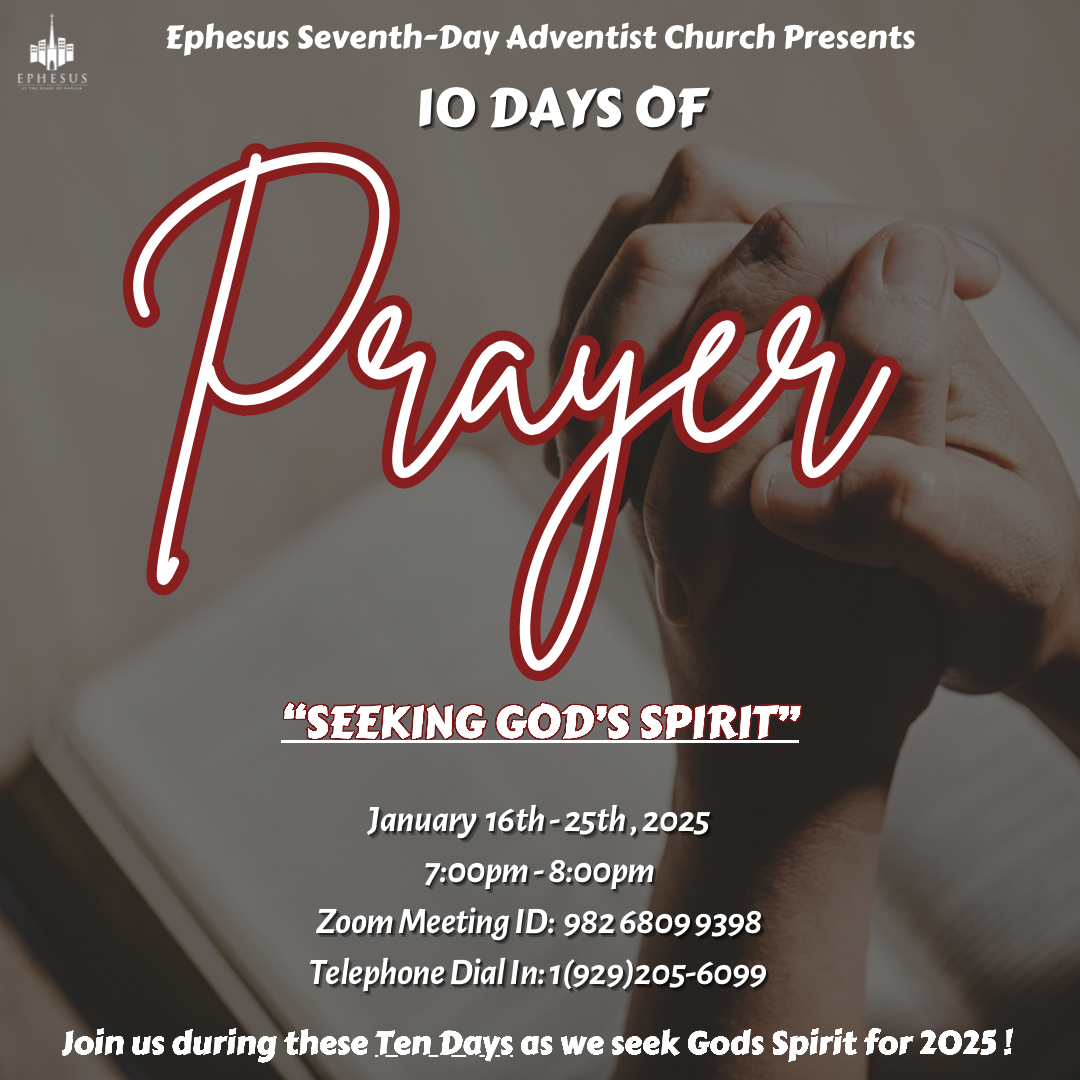 10 Days of Prayer - The Ephesus Seventh-day Adventist Church