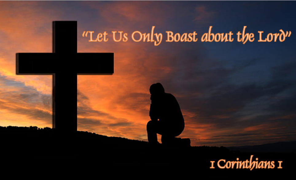 LET US ONLY BOAST ABOUT THE LORD - Village Bible Church