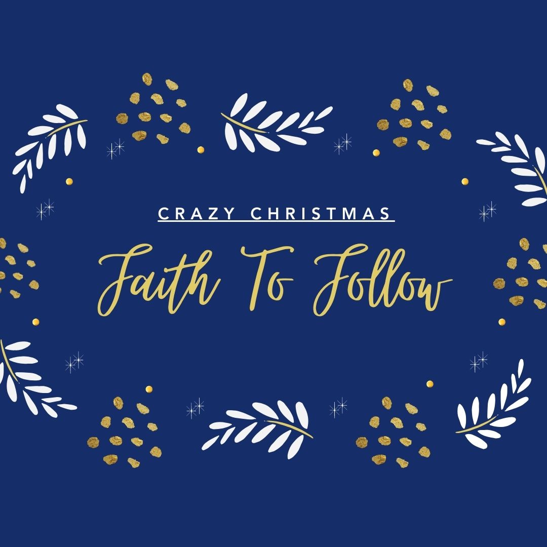 Crazy Christmas: Faith To Follow | 12/17/2023 | Pastor Andrew Loyd ...