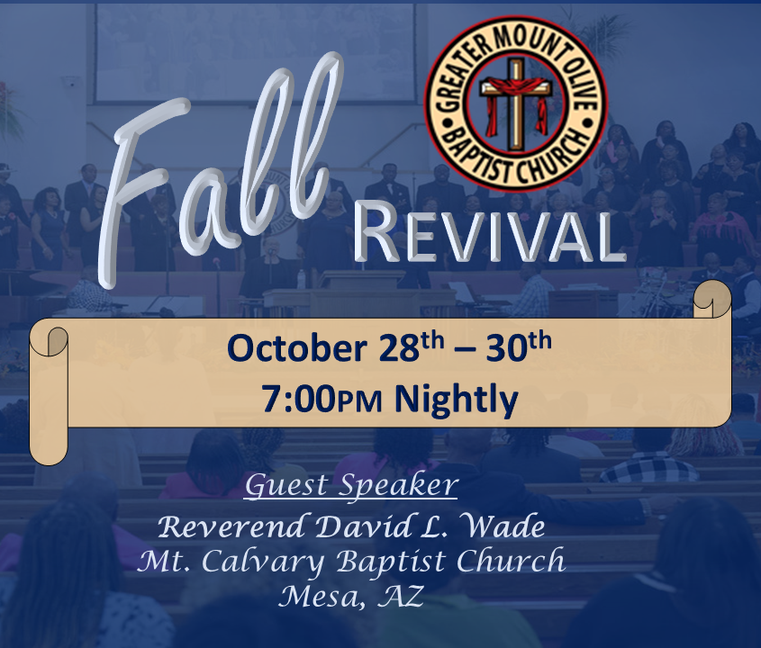 Fall Revival - Greater Mount Olive Baptist Church