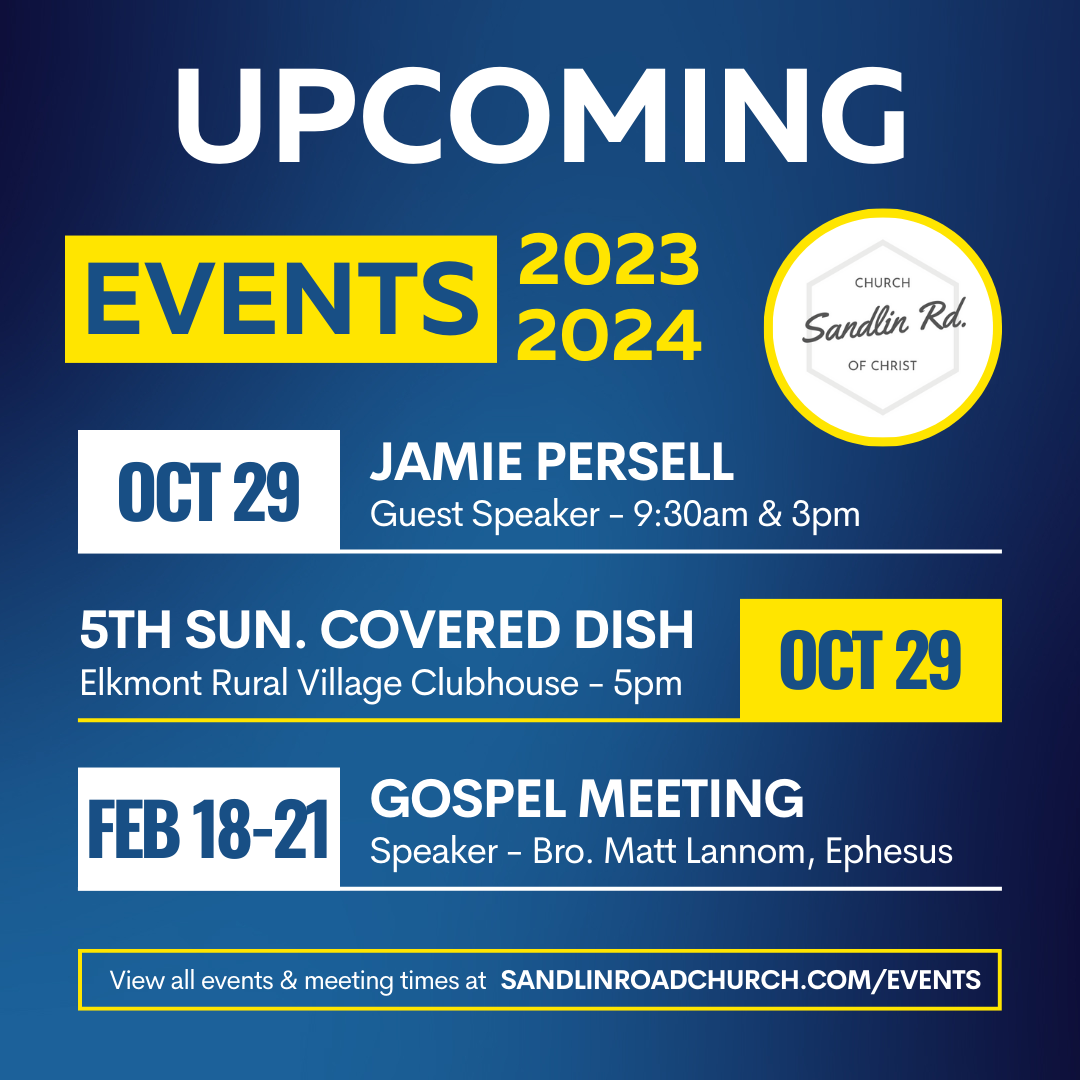 Upcoming Events & Meetings - Sandlin Road church of Christ