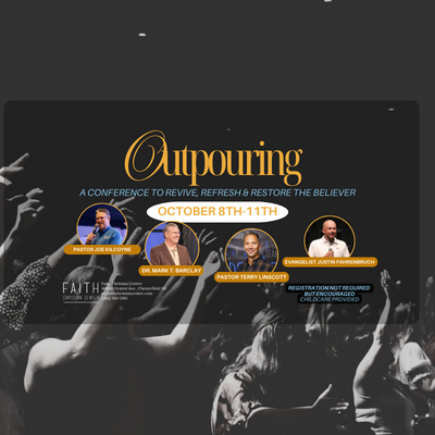 Outpouring - Faith Christian Center