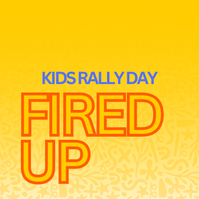 Kids Rally Day - Faith Christian Center