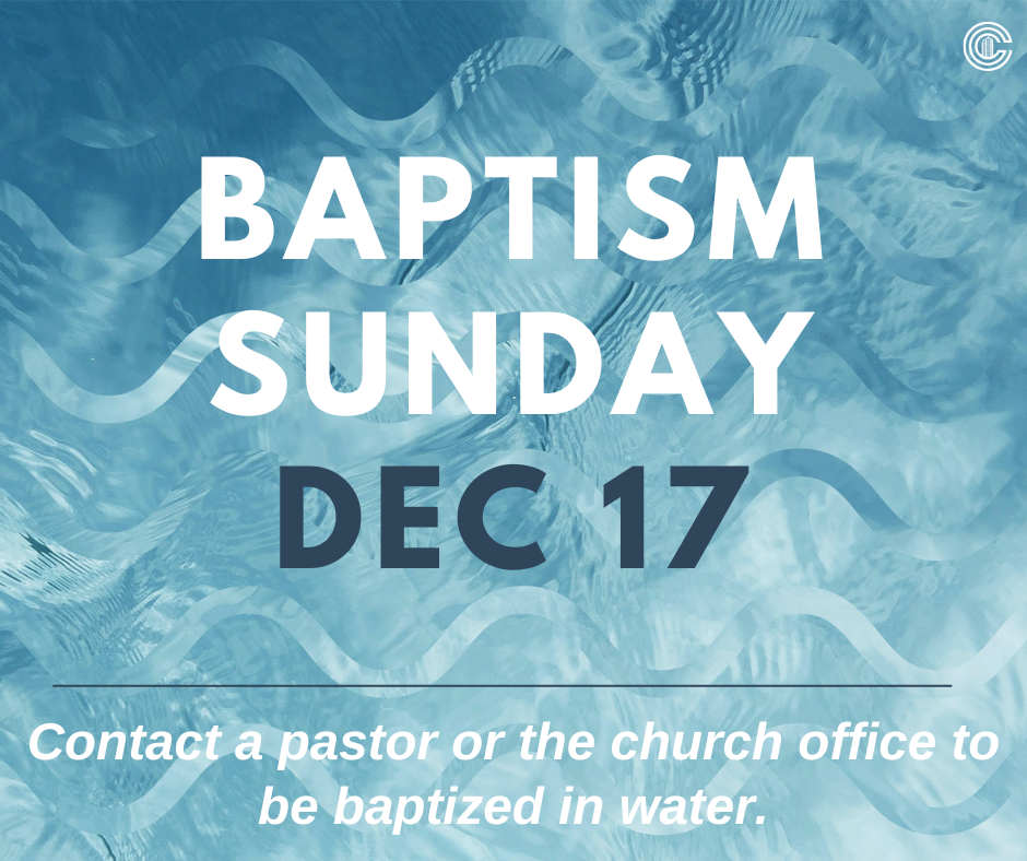 Baptism Sunday - Capital Church