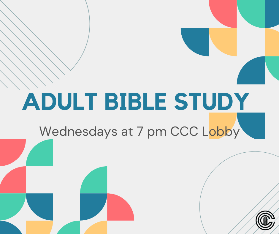 Adult Bible Study | Wednesdays @ 7 pm - Capital Church