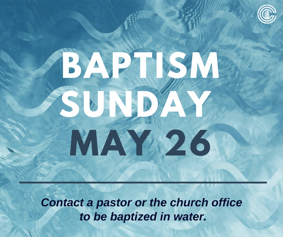 Baptism Sunday - Capital Church