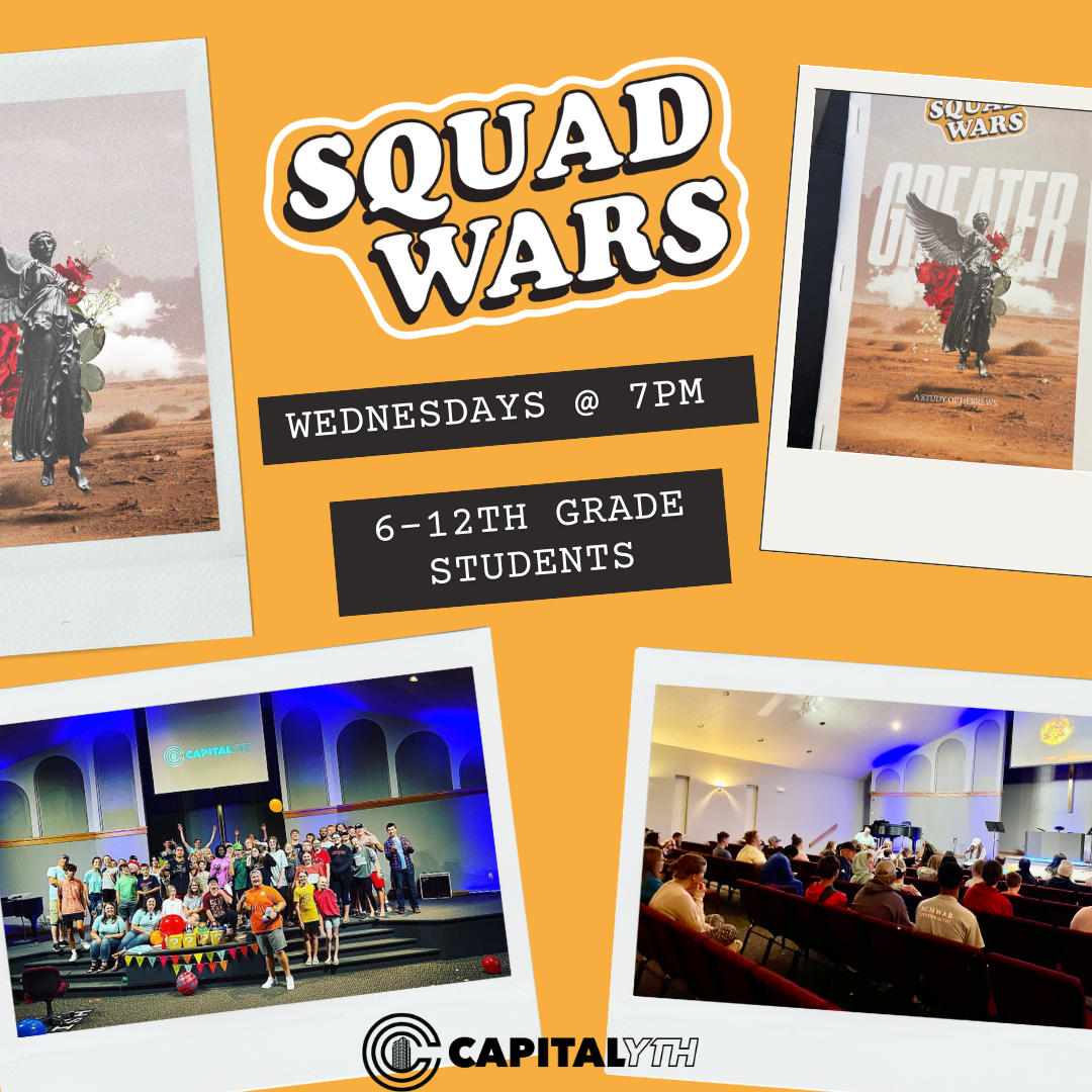 CAPITAL_YTH SQUAD WARS - Capital Church