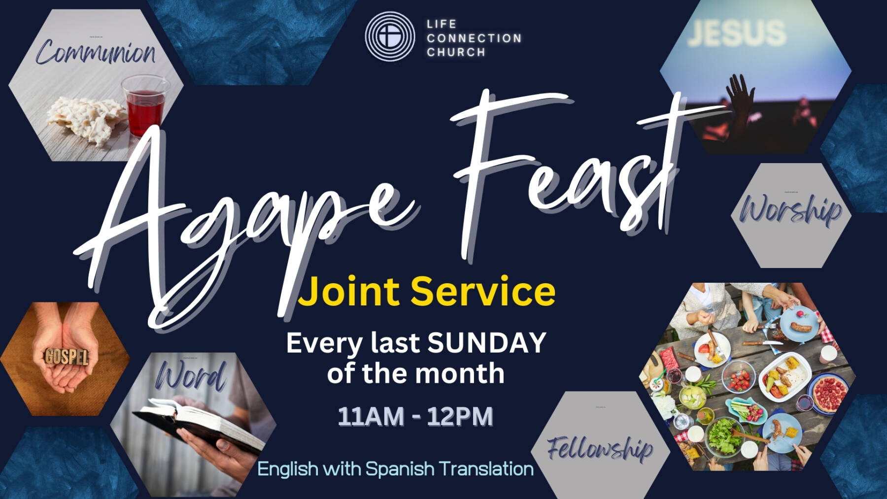 AGAPE FEAST(After Service) - Life Connection Church Orlando