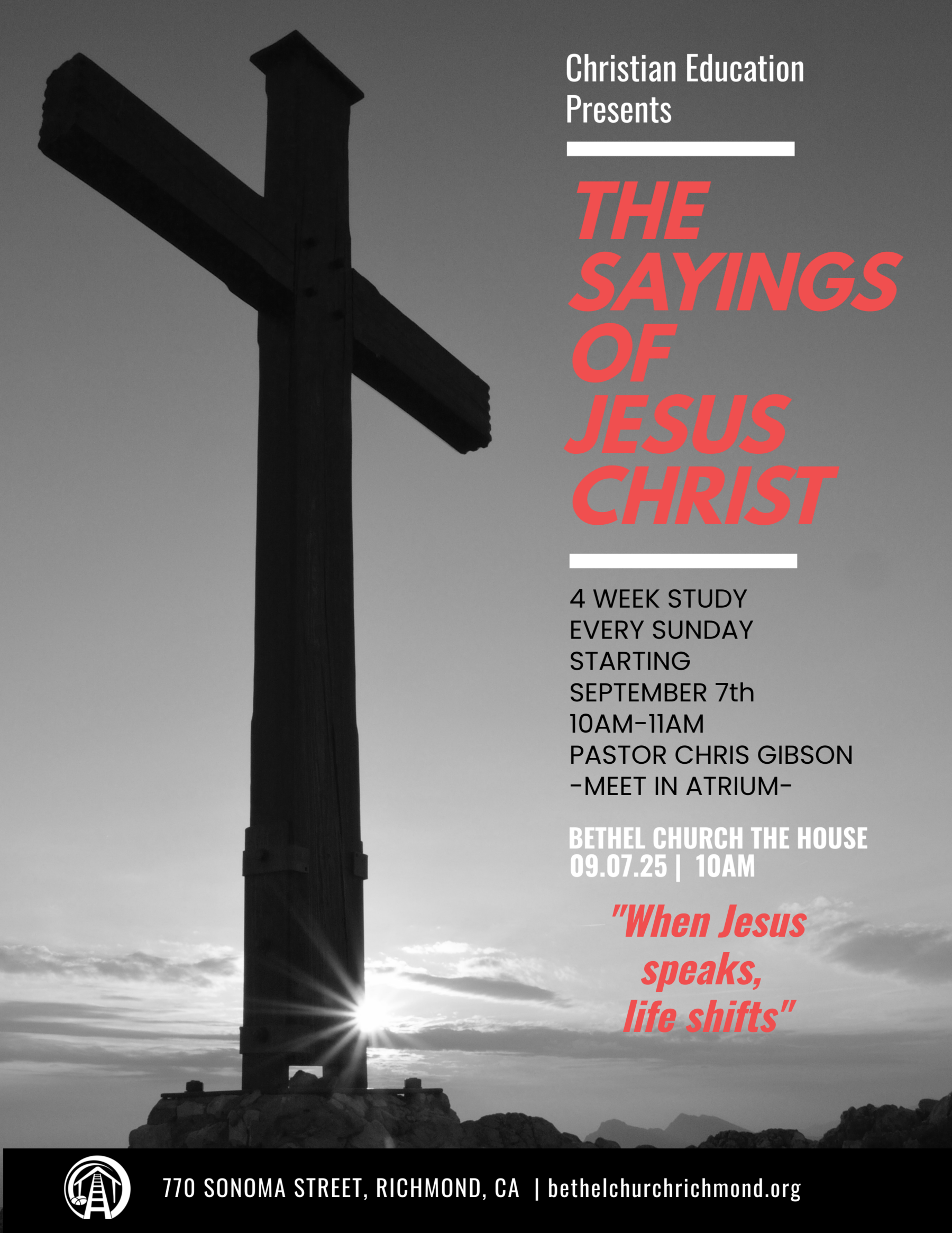 The Sayings of Jesus Christ - 4 Week Study - Bethel Church