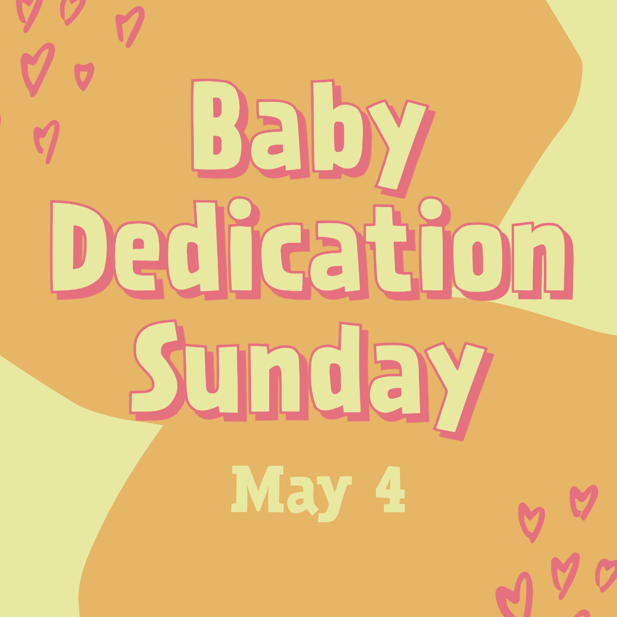 Baby Dedication Sunday - Mount Pisgah Baptist Church
