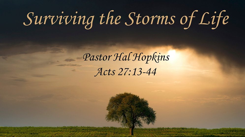 Surviving the Storms of Life - Mount Zion Baptist Church