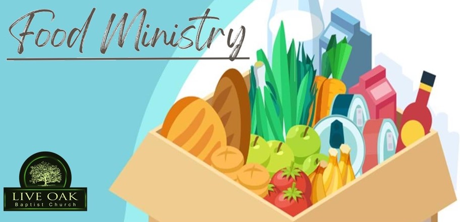 Food Ministry - Live Oak Baptist Church