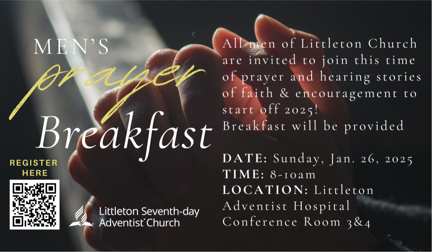 Men's Prayer Breakfast - Littleton Seventh-day Adventist Church