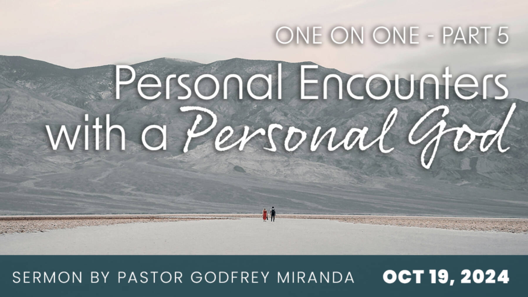 One on One: Personal Encounters with a Personal God, Part 5 - Littleton Seventh-day Adventist Church
