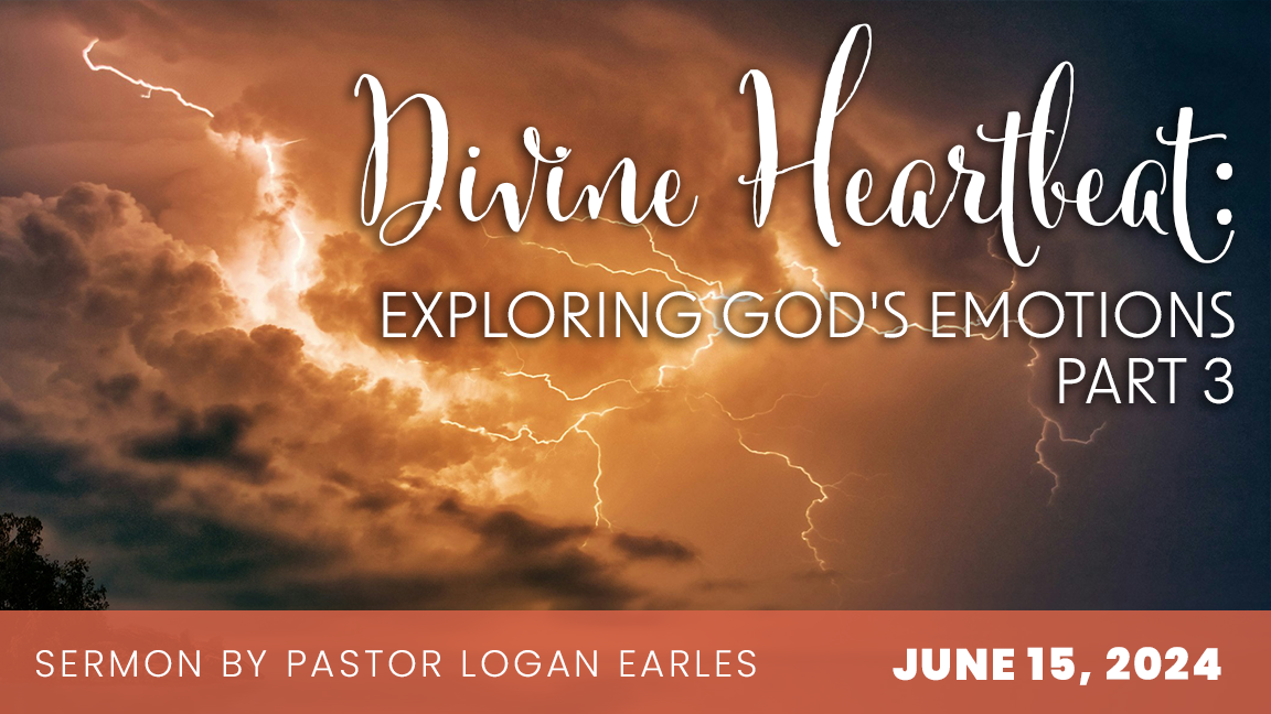 Divine Heartbeat: Exploring God's Emotions, Part 3 - Littleton Seventh-day Adventist Church