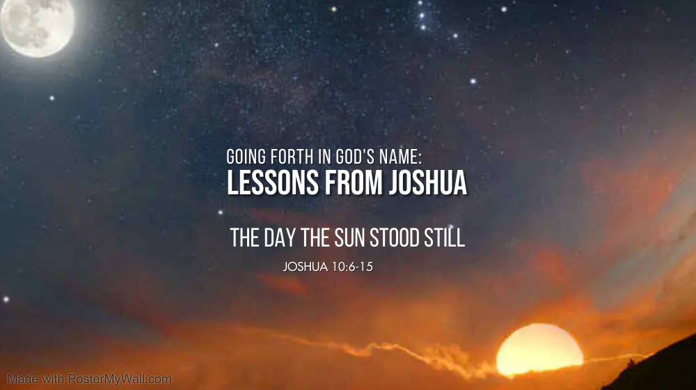 The Day the Sun Stood Still - Hilltop Lakes Chapel