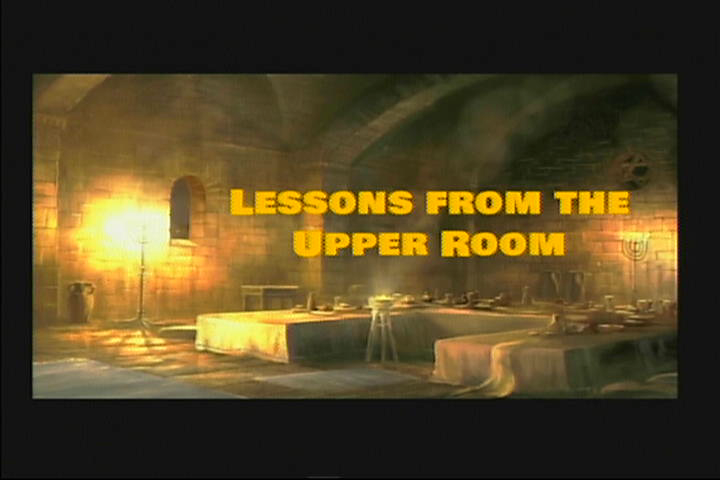 Lessons From The Upper Room - Cornerstone Alliance Church