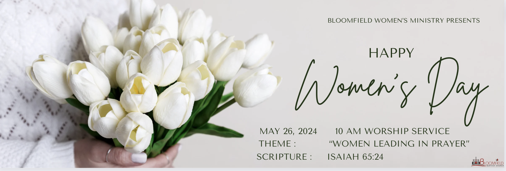 MAY IS ANNUAL WOMEN'S MONTH - Bloomfield Baptist Church