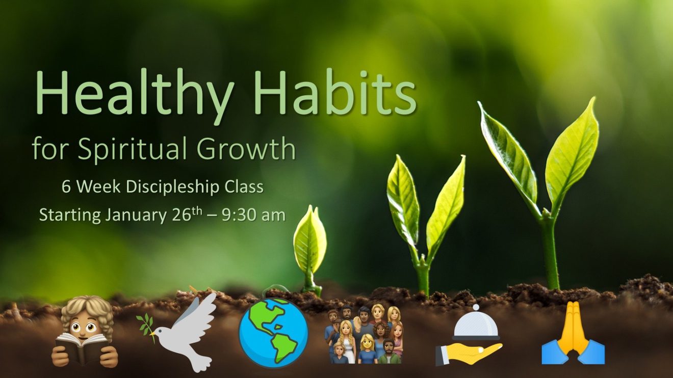 Healthy Habits for Spiritual Growth Discipleship Class - Kure Beach ...