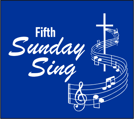 Fifth Sunday Sing - Eagles Nest Baptist Church