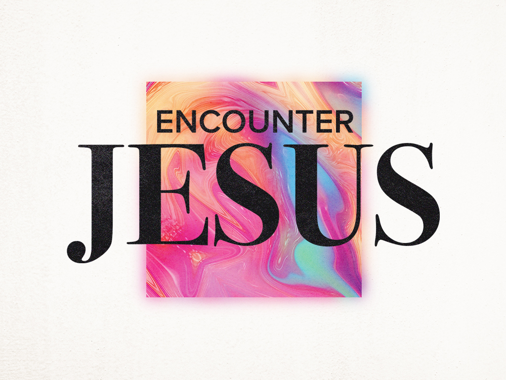 One on One encounter with Jesus - Bethel Baptist Church of Escondido