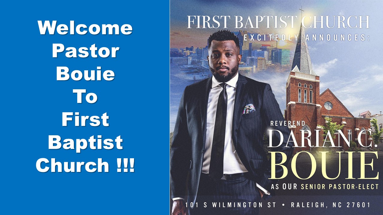 Pastoral Installation Rev Darian C Bouie - First Baptist Church