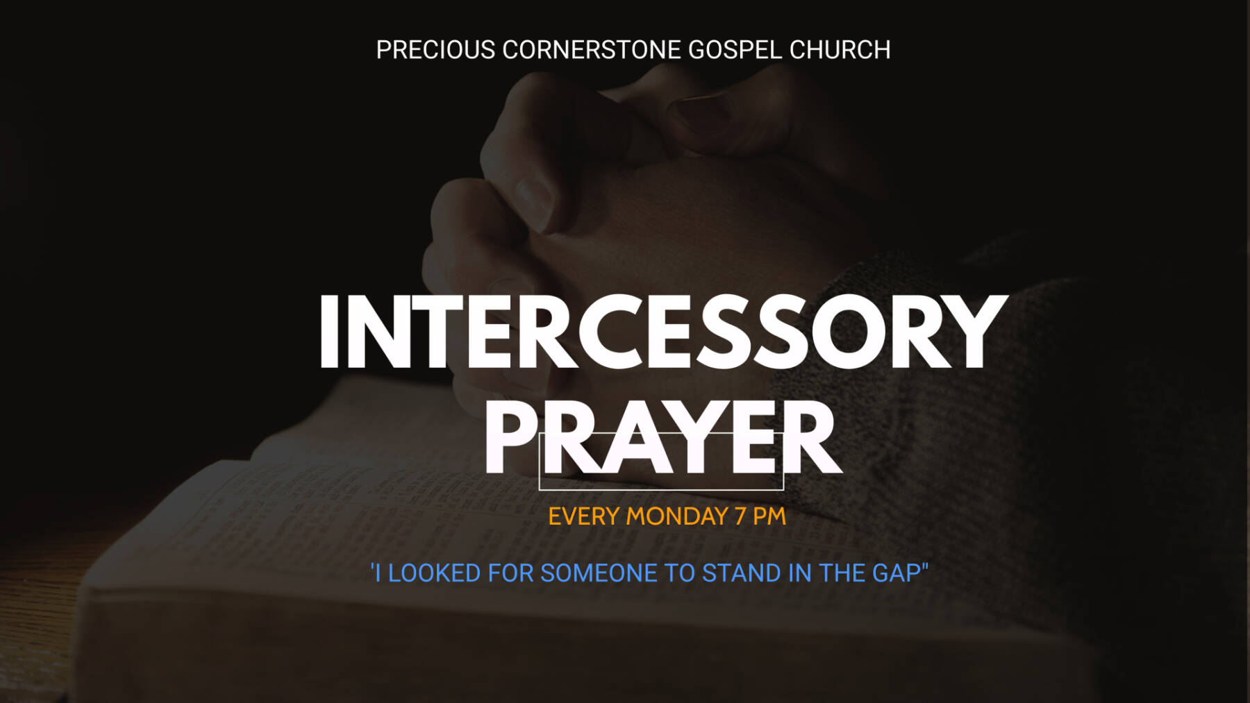 Intercessory Prayer - Precious Cornerstone Gospel Church