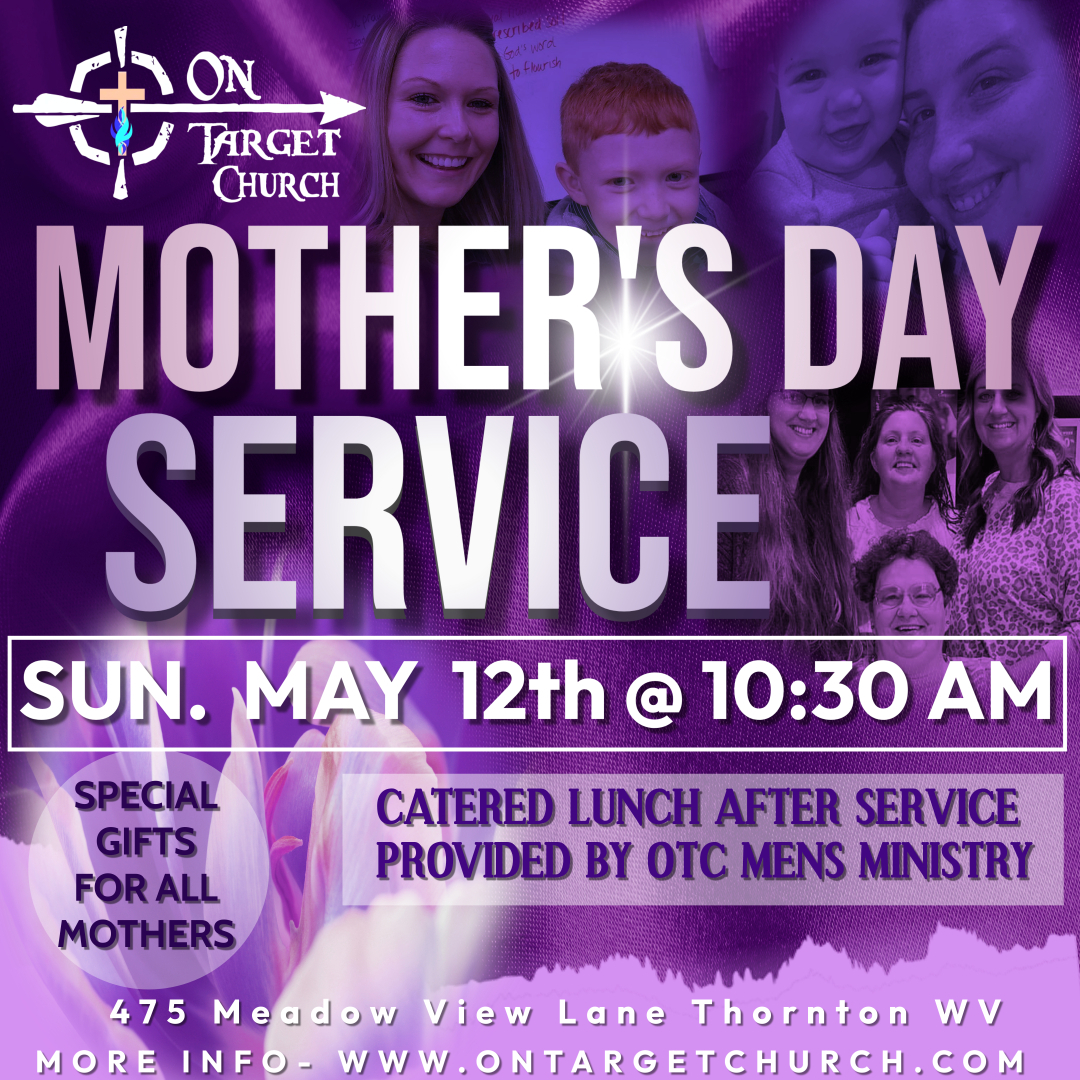 Mother's Day Sunday Service - On Target Church