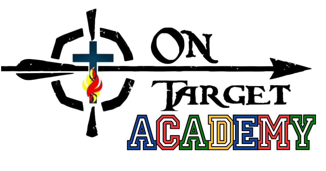 First Day of Academy - On Target Church