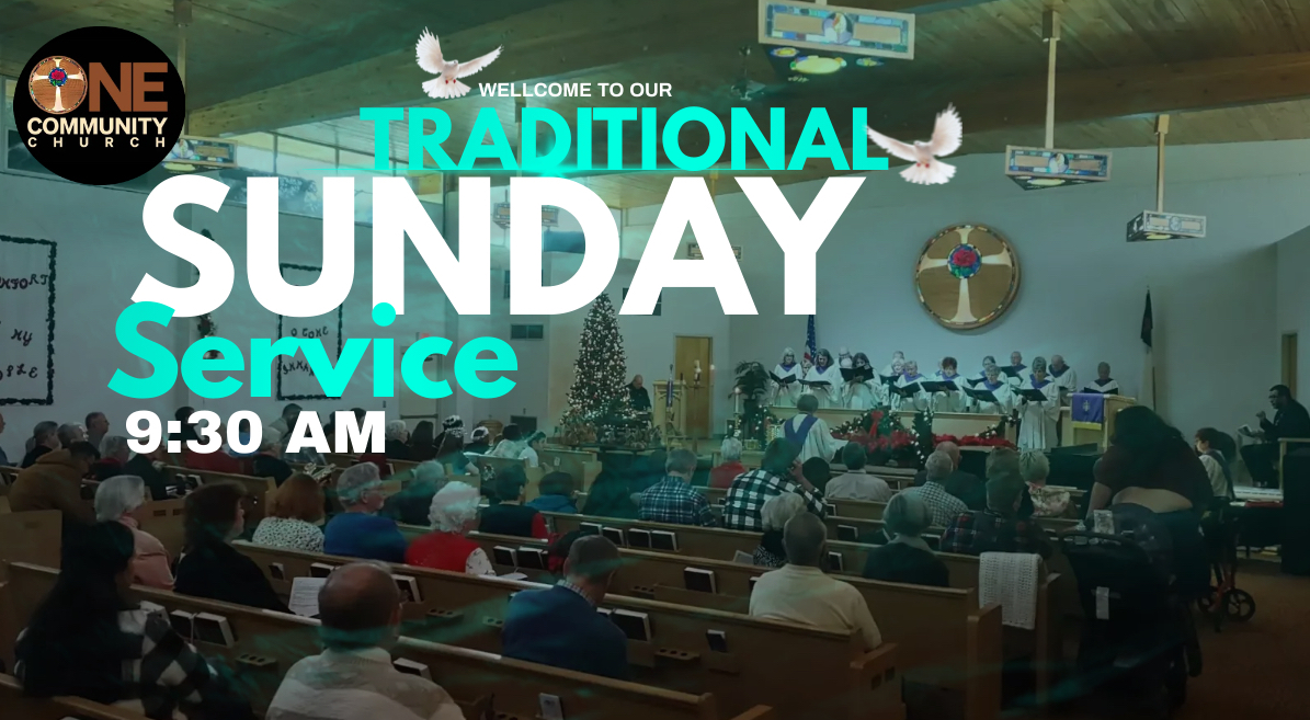 Traditional Service - One Community Church