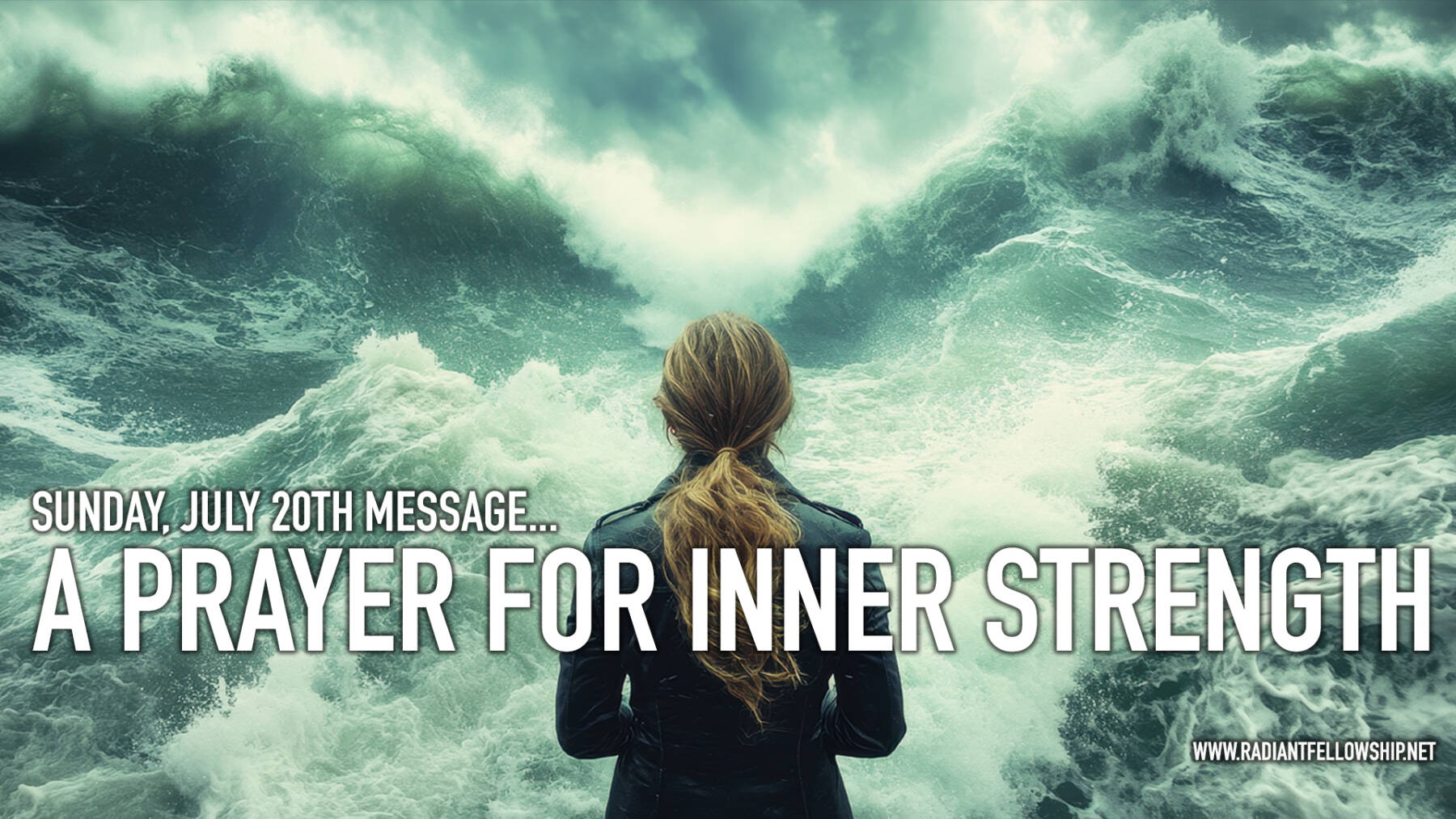 A Prayer For Inner Strength - Radiant Fellowship