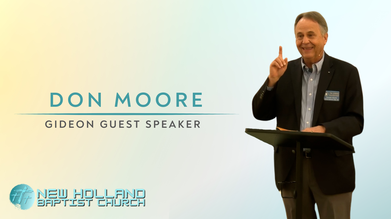 Don Moore - New Holland Baptist Church