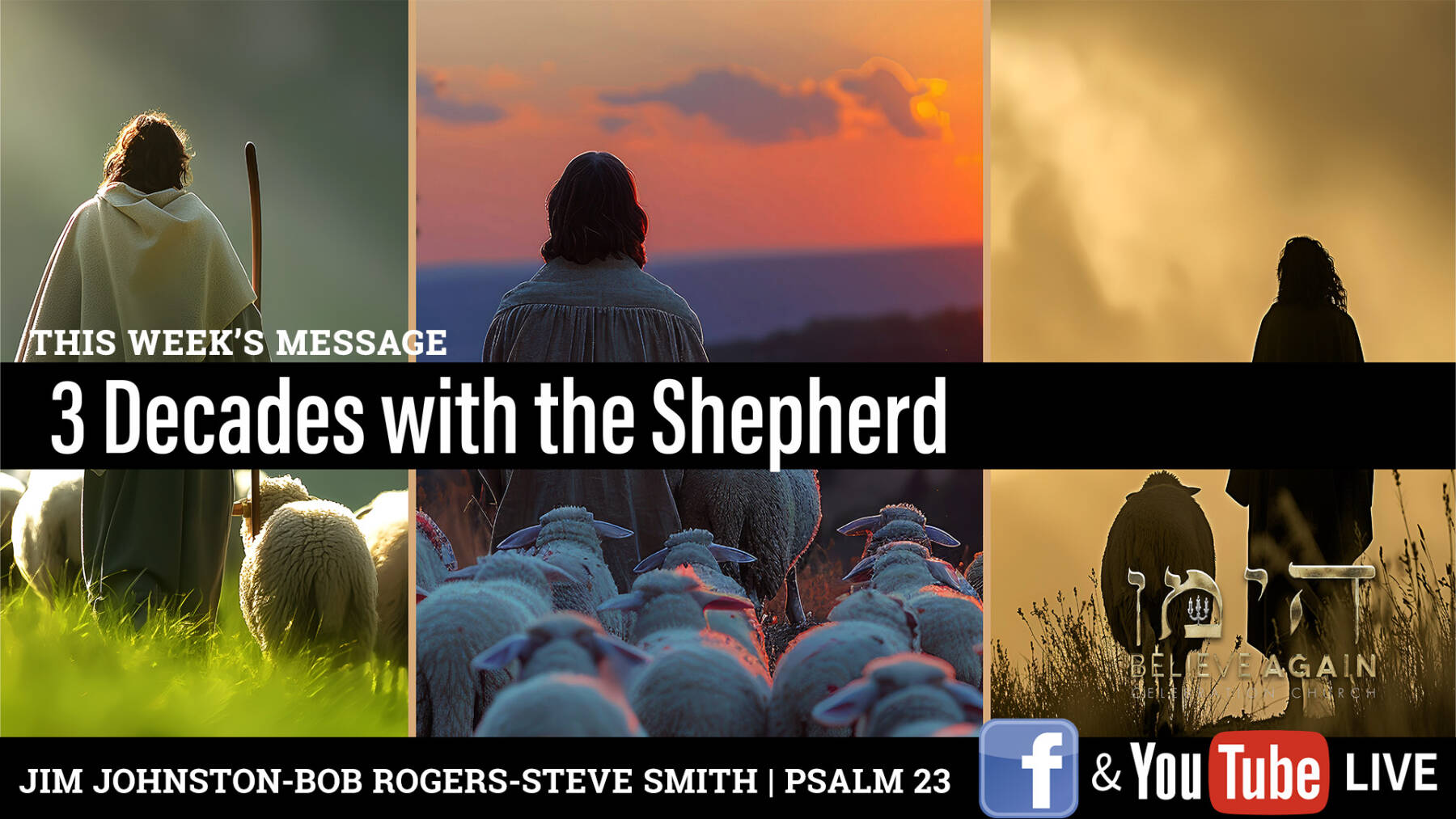 3 Decades with the Shepherd - Celebration Church Tri-Cities