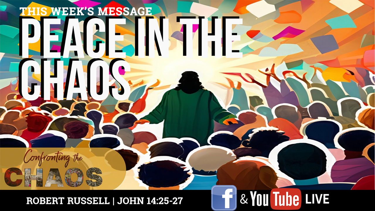 Peace in the Chaos - Celebration Church Tri-Cities