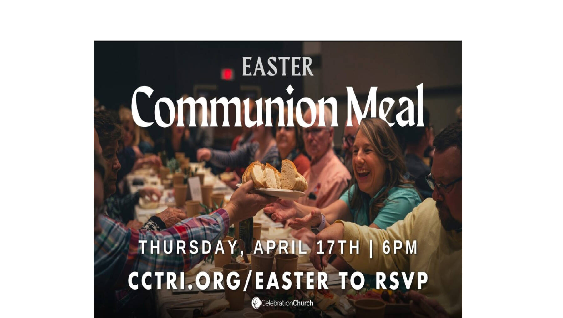 Easter Communion Meal - Celebration Church Tri-Cities