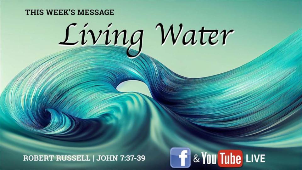 Living Water - Celebration Church Tri-Cities