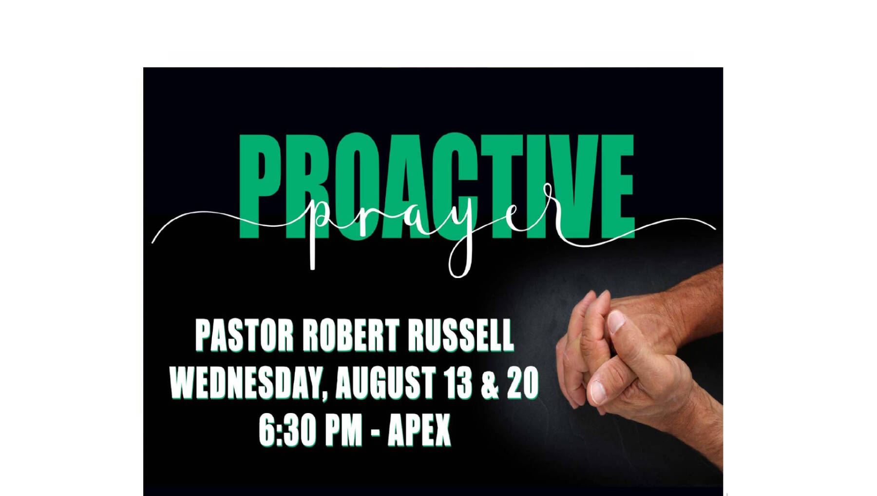 Proactive Prayer - Celebration Church Tri-Cities